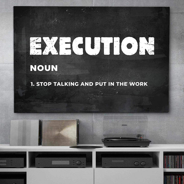 Execution Motivational Poster Canvas Print Inspirational Wall Art